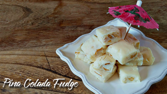 Pina Colada Fudge | Mrs Kringle's Kitchen